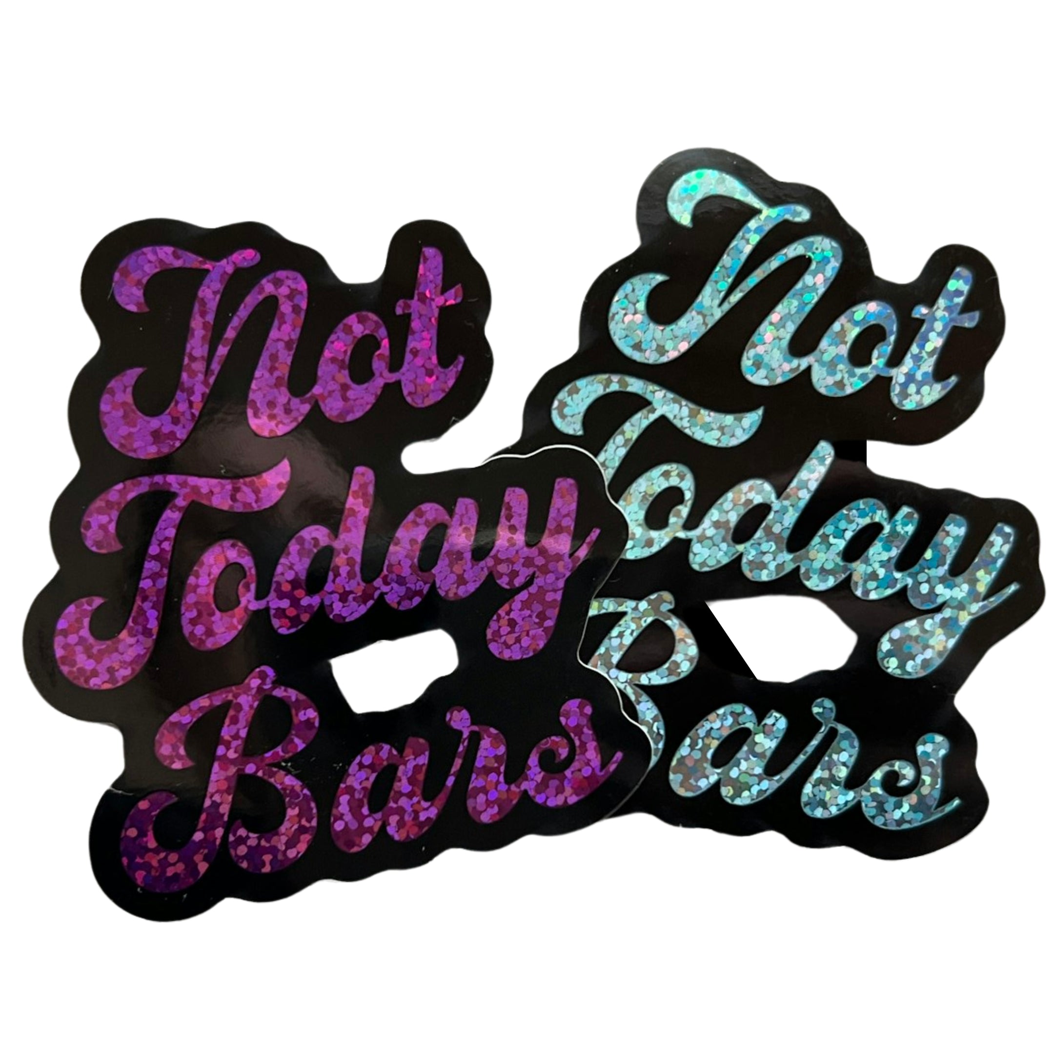 NOT TODAY BARS, 5 sticker pack – DRYbands
